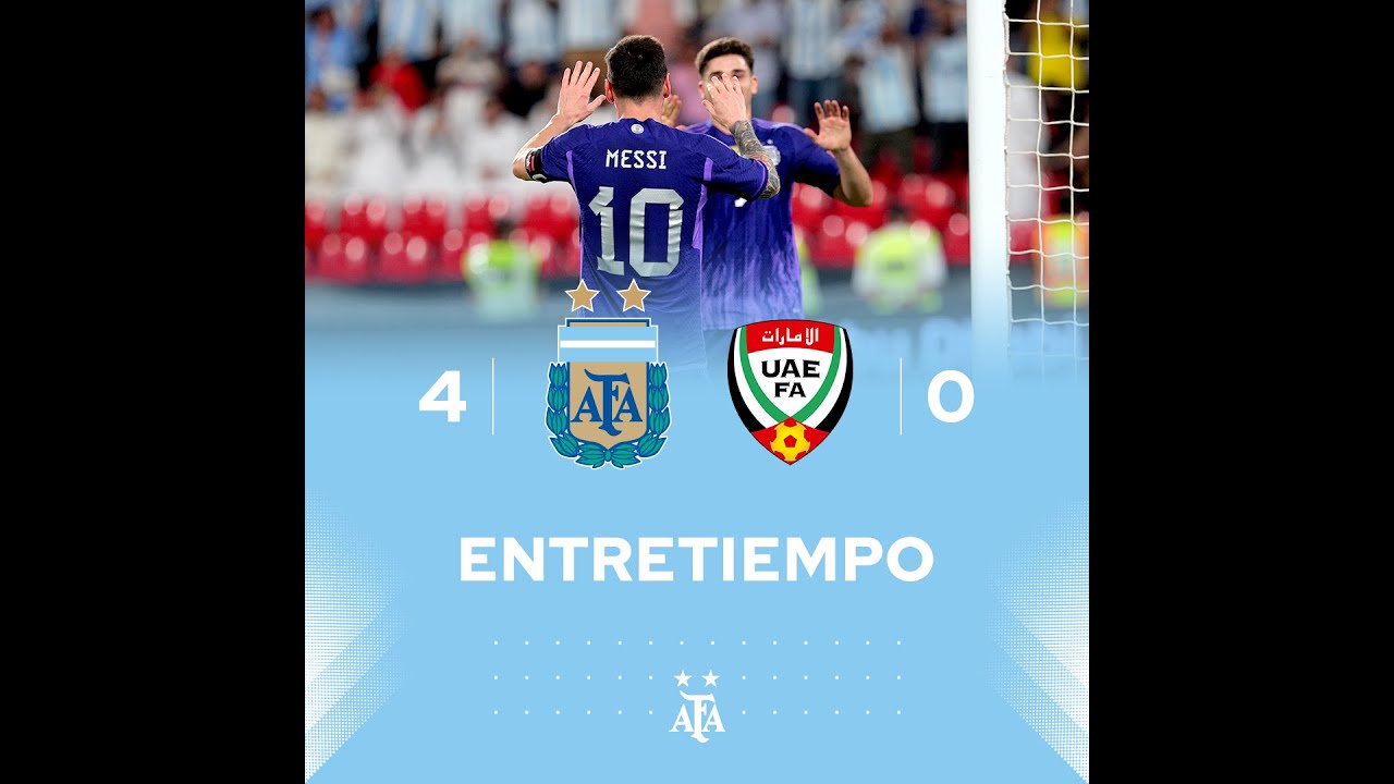 ARGENTINA VS UAE GOALS SCORED IN FIRST HALF - YouTube