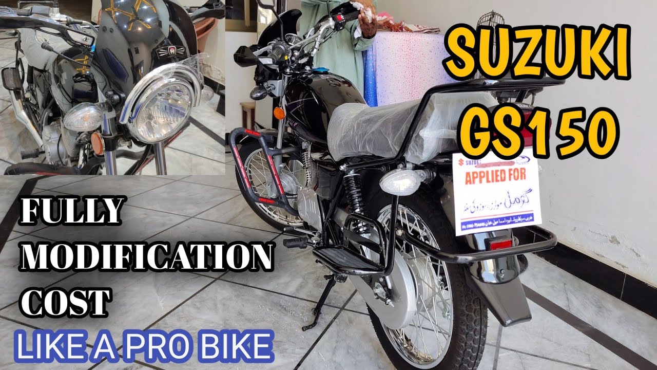 Suzuki Gs150 Modification Cost | The Best Modification In Pakistan ...