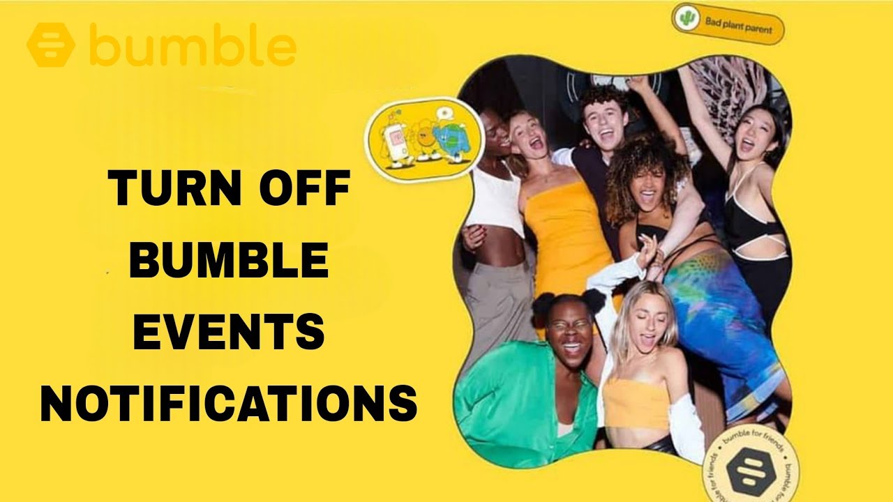 How To Turn Off Bumble Events Notifications On Bumble App - YouTube