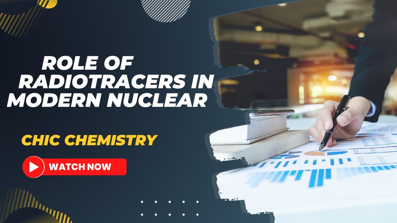 Role of radiotracers in modern nuclear - YouTube