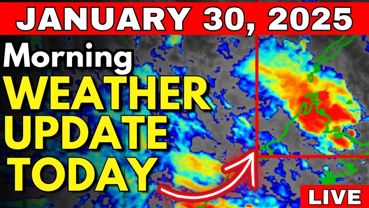 Weather Update Today January 30, 2025 | Pagasa Weather Update Today ...