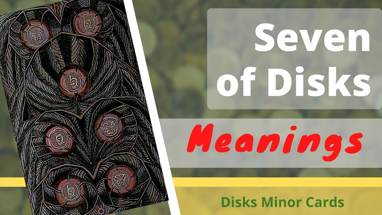 Seven of Disks - Why is it Failure? - Thoth Tarot card meanings - YouTube