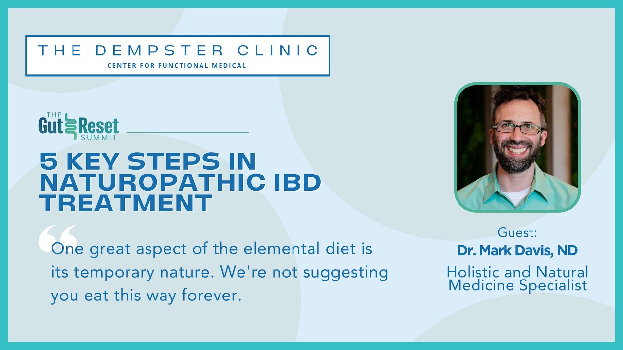 5 Key Steps in Naturopathic IBD Treatment with Dr. Mark Davis ND - YouTube