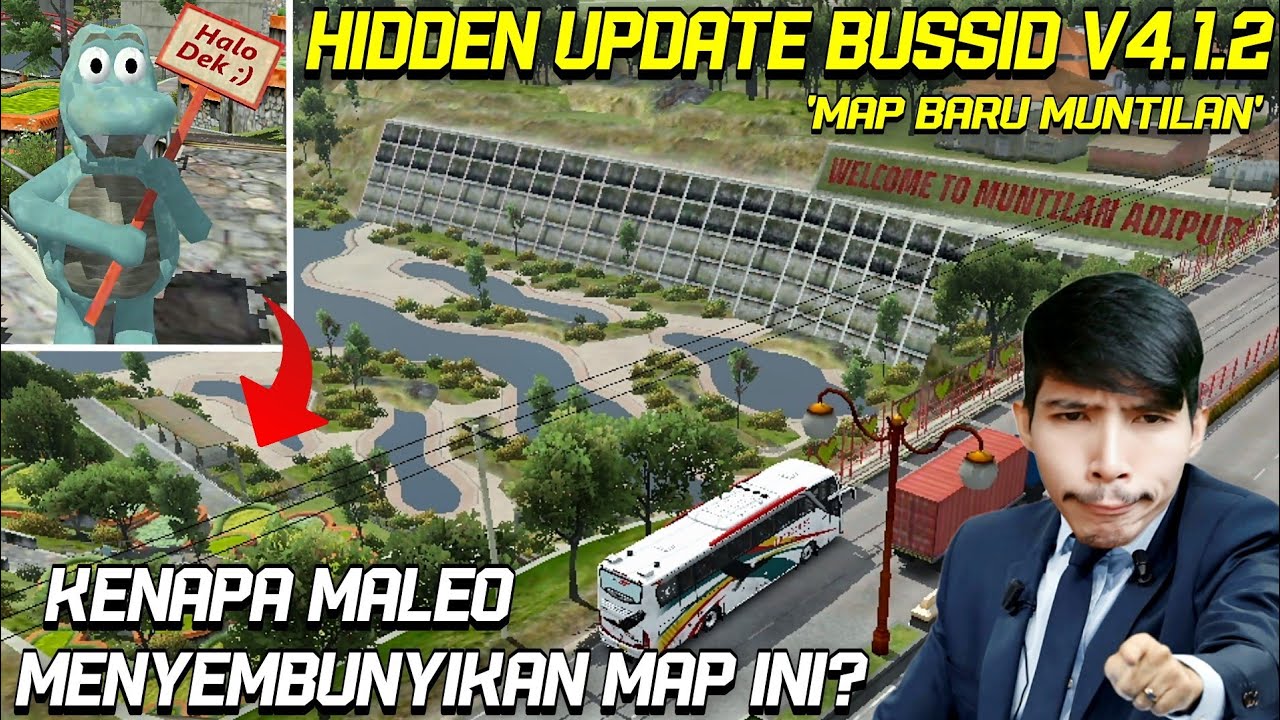 HIDDEN UPDATE BUSSID V4.1.2 'MAP MUNTILAN' KENAPA MALEO MENYEMBUNYIKAN MAP INI?? - YouTube