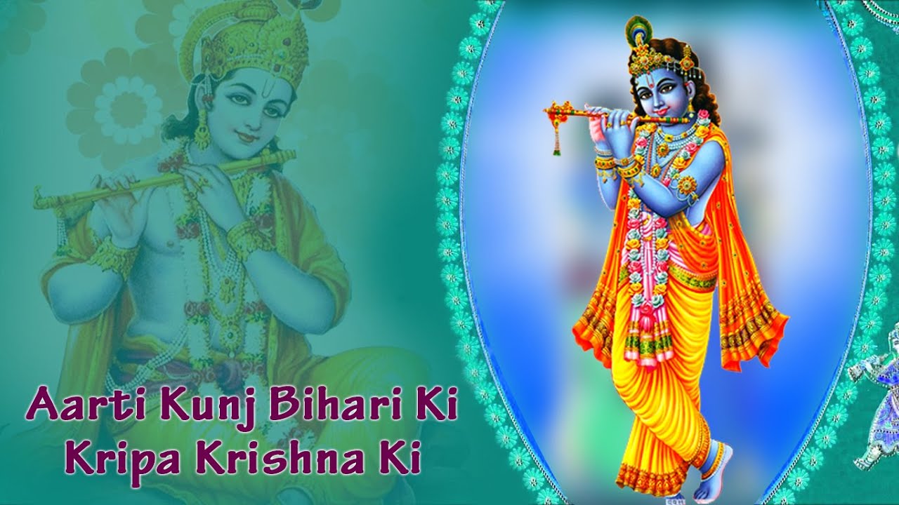 Aarti Kunj Bihari Ki || Beautiful Lord Shri Krishna Aarti || By Vandana ...