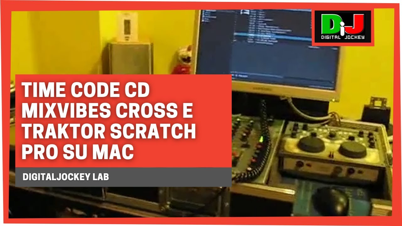 Time Code CD MixVibes Cross e Traktor Scratch PRO su MAC ...