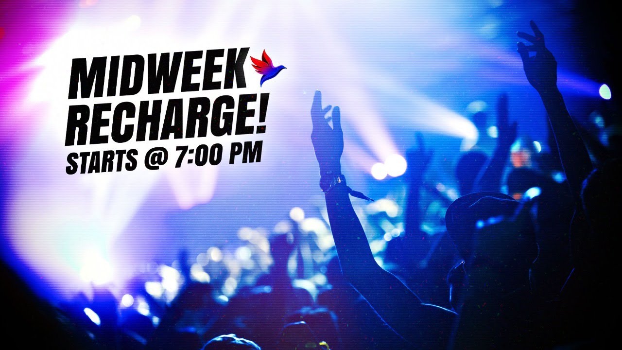 Midweek Recharge! - 8/18/21 - YouTube
