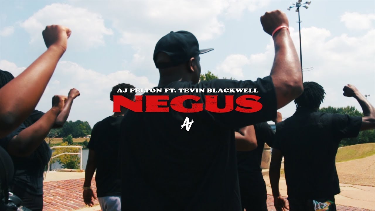 Aj Felton - Negus Ft. Tevin Blackwell (Shot By @AijalonAlxndr) - YouTube