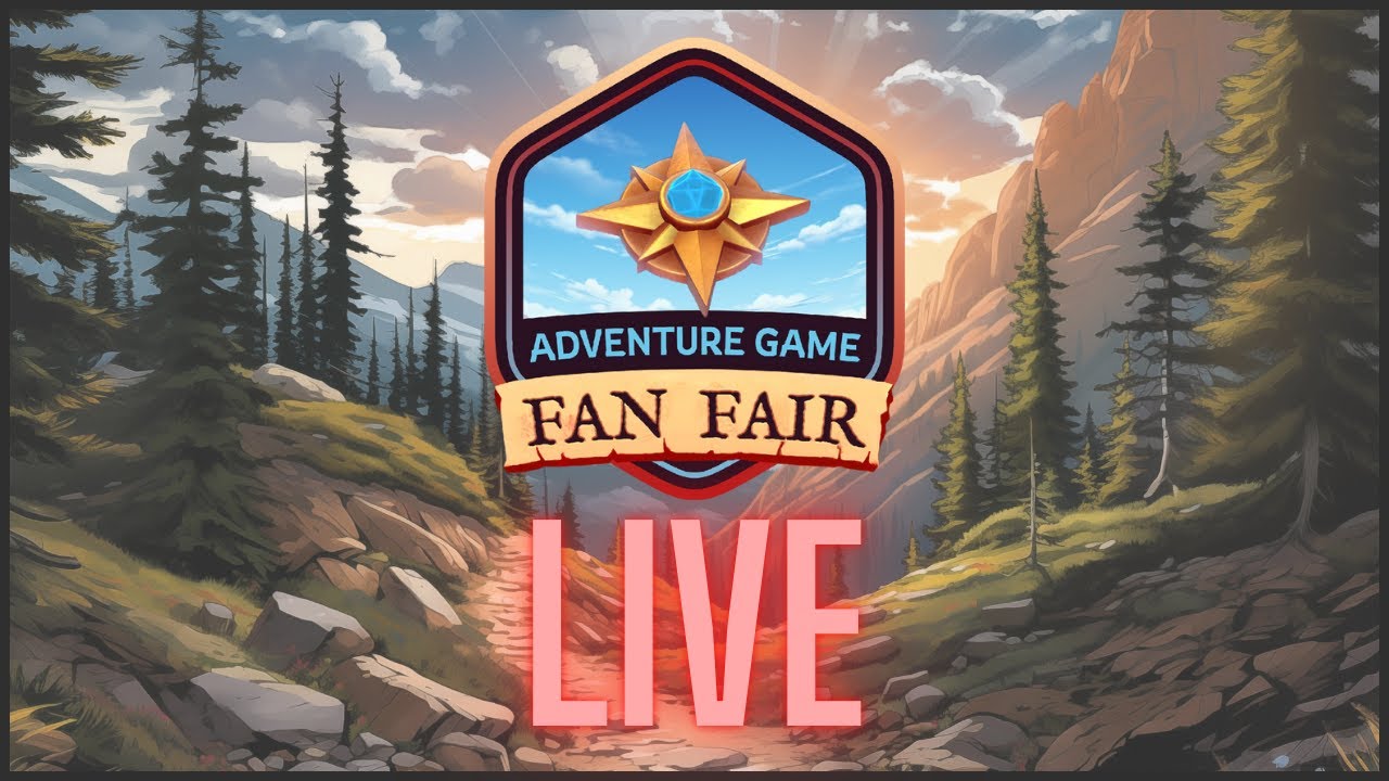 Adventure Game Fan Fair Friday Event LIVE - YouTube