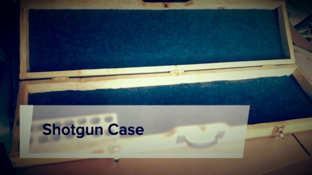Homemade Shotgun Case - YouTube