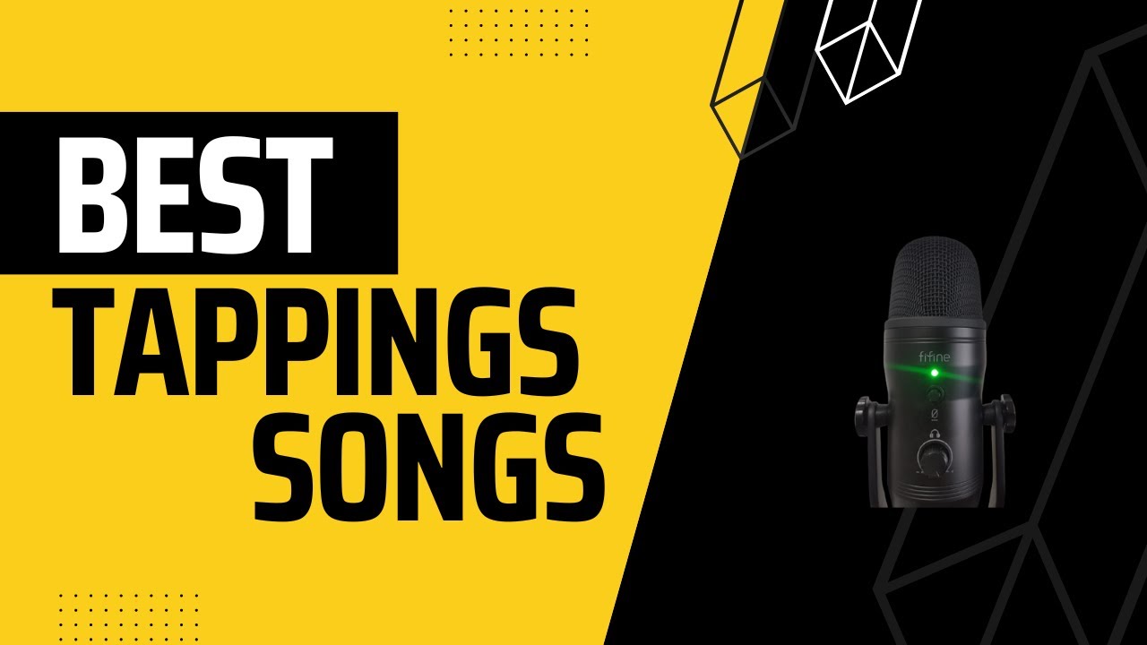 BEST TAPPING SONGS - YouTube