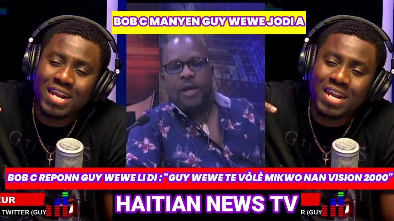 GUY WEWE PASE YON MOVE MOMAN ANBA BOUCH BOB C JODI A/ BOB C DI: "GUY TE ...