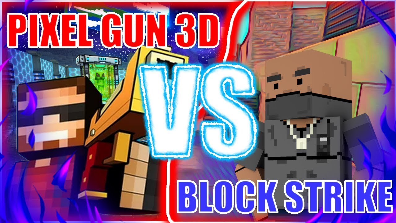 Block Strike vs Pixel Gun 3D - YouTube