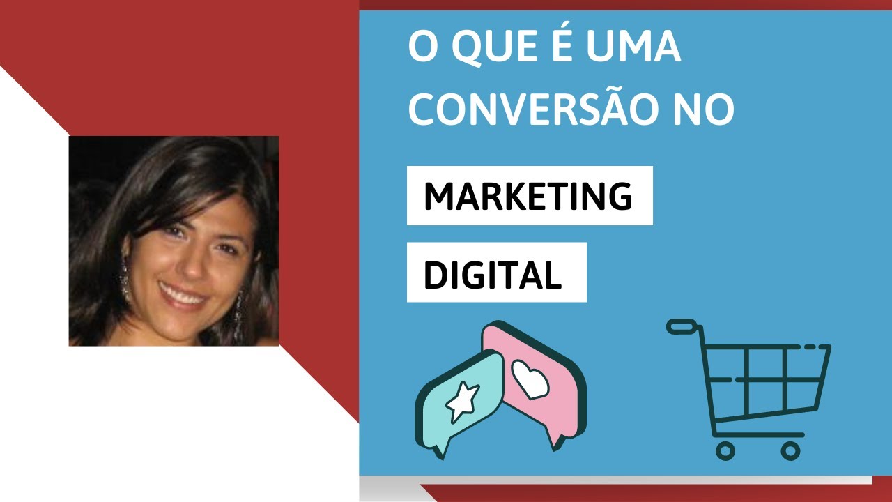 O que e uma Conversão no Marketing Digital - YouTube