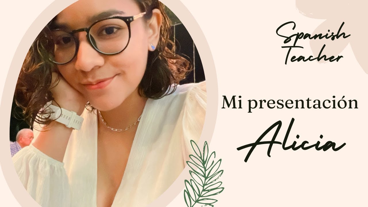 Alicia - Spanish Teacher - YouTube