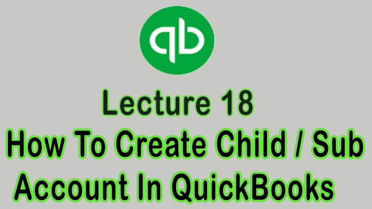 Lecture 18 How To Create Sub Account In QuickBooks Online Manage lecture-18-how-to-create-sub-account-in-quickbooks-online-manage