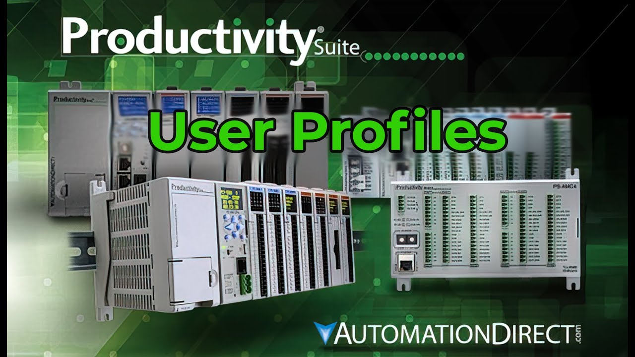 Productivity Suite User Profiles from AutomationDirect - YouTube