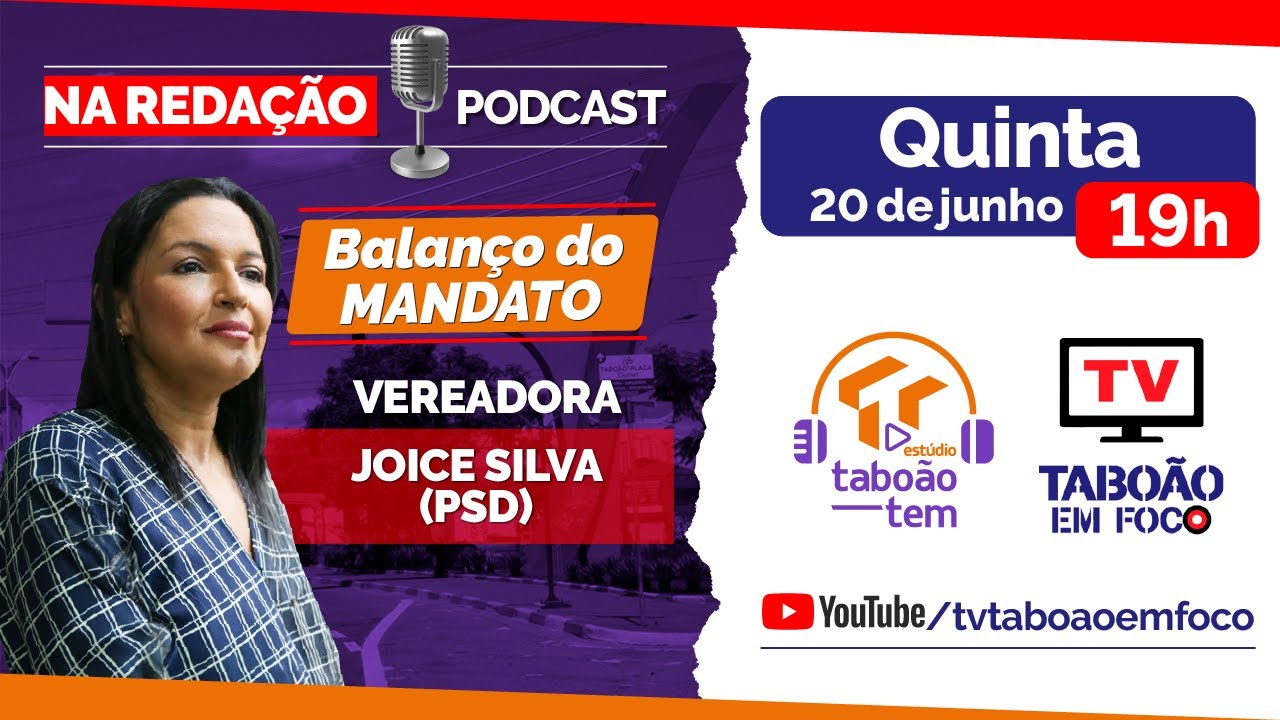 Vereadora Joice Silva - Podcast Na Redação - #62 - YouTube