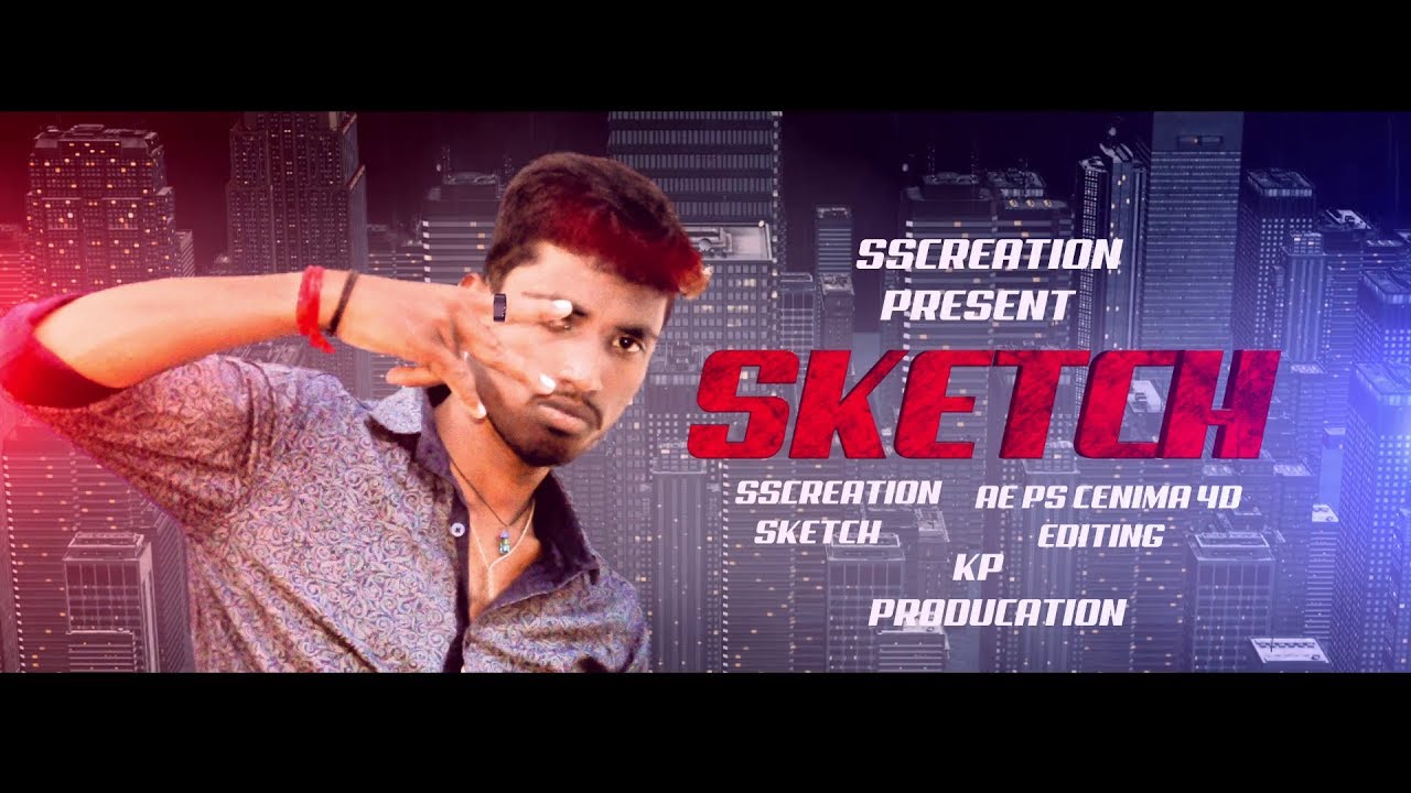 SKETCH | MOTION POSTER NEW - YouTube