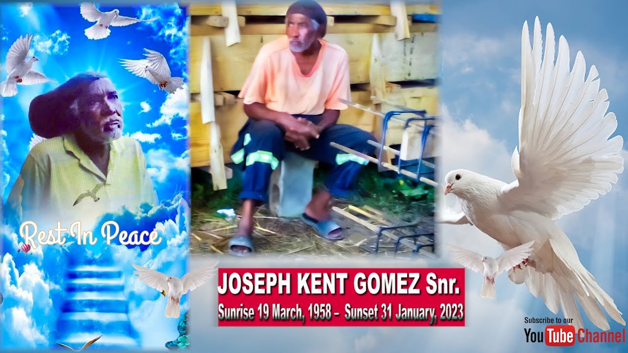 The Funeral Service of JOSEPH KENT GOMEZ Snr. - YouTube