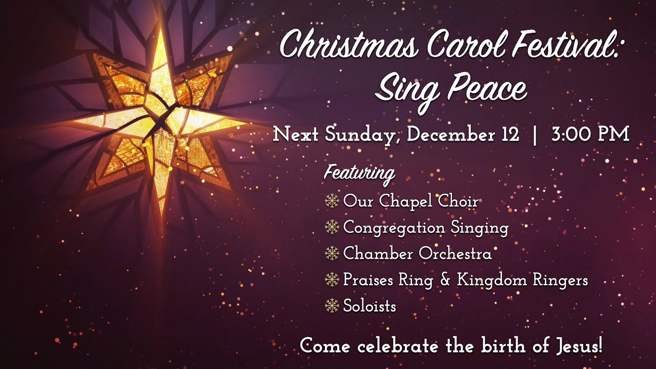 Abiding Savior Christmas Carol Festival: Sing Peace - December 12 - YouTube