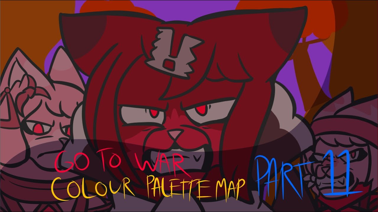 GO TO WAR (Colour Palette MAP) - Part 11 - YouTube