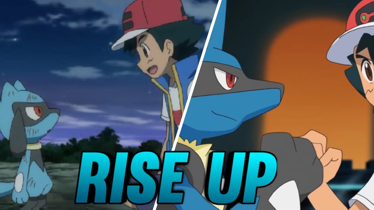 Ash Lucario AMV - RISE UP . R.S ANIME ZONE - YouTube
