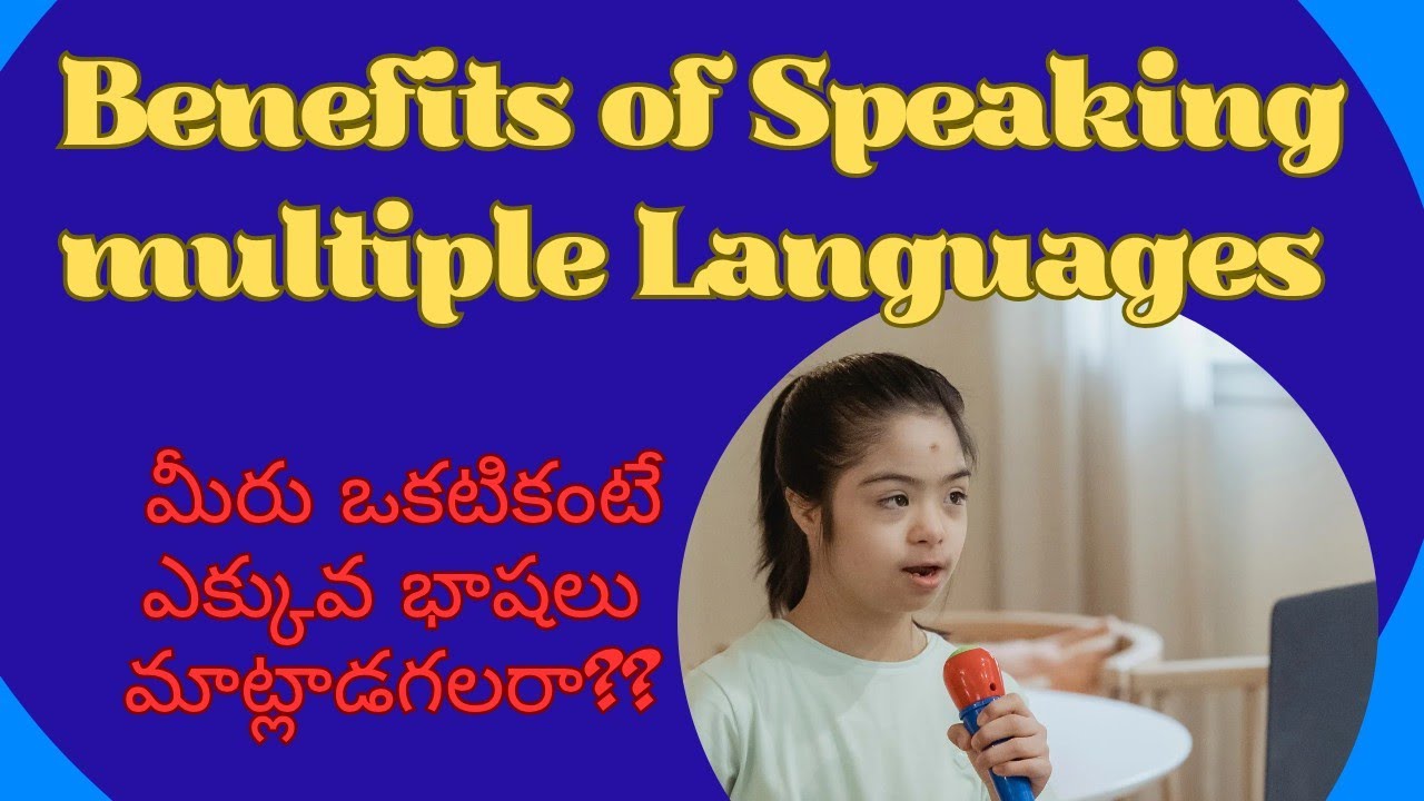 The benefits of speaking multiple languages I Cognitive Skills in ...