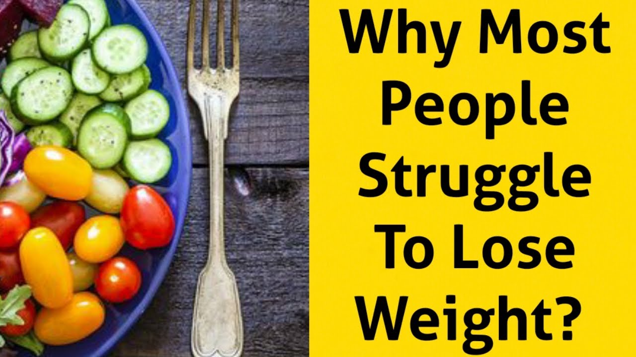 WHY MOST PEOPLE STRUGGLE TO LOSE WEIGHT | HEALTHSHALA - YouTube
