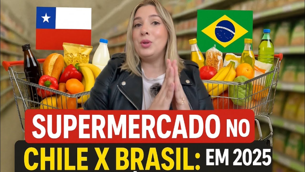 🇨🇱QUANTO CUSTA FAZER COMPRAS NO SUPERMERCADO BRASIL X CHILE ?QUAL MAIS ...