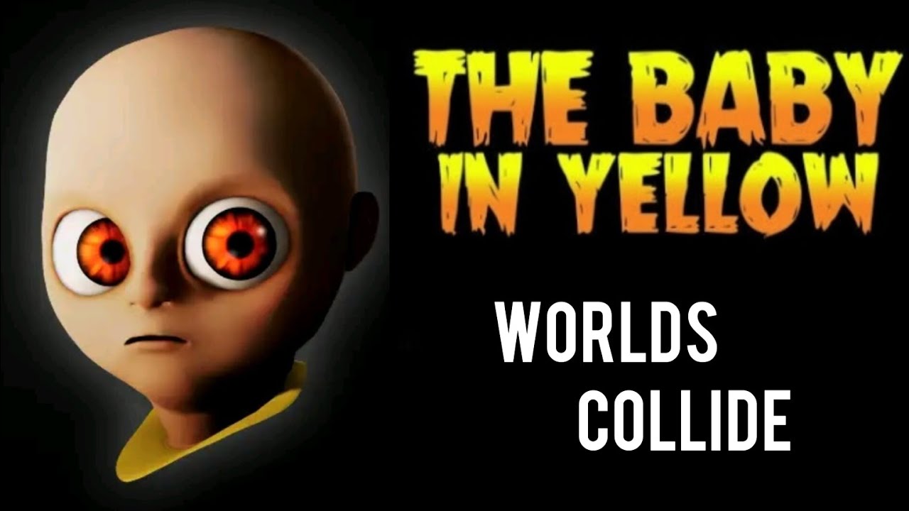 Worlds Collide | THE BABY IN YELLOW | #gameplay #viral #shorts #chandgamerz #explore - YouTube