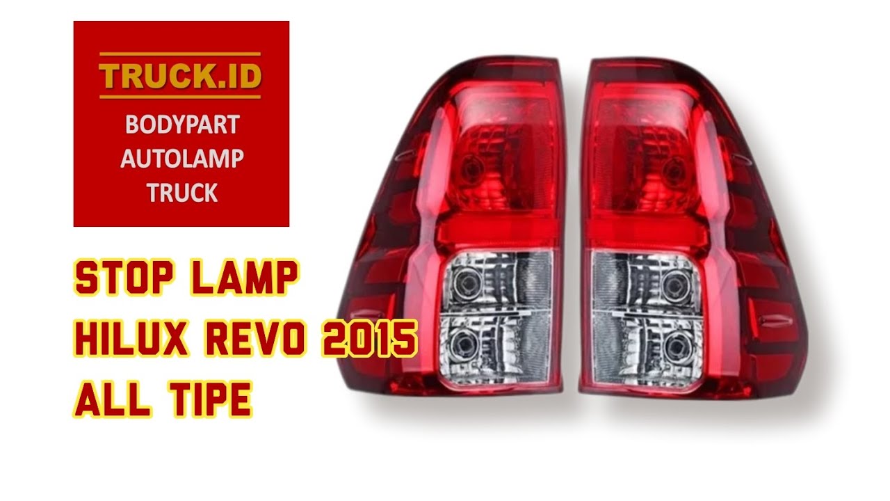 STOP LAMP HILUX REVO 2015 - YouTube