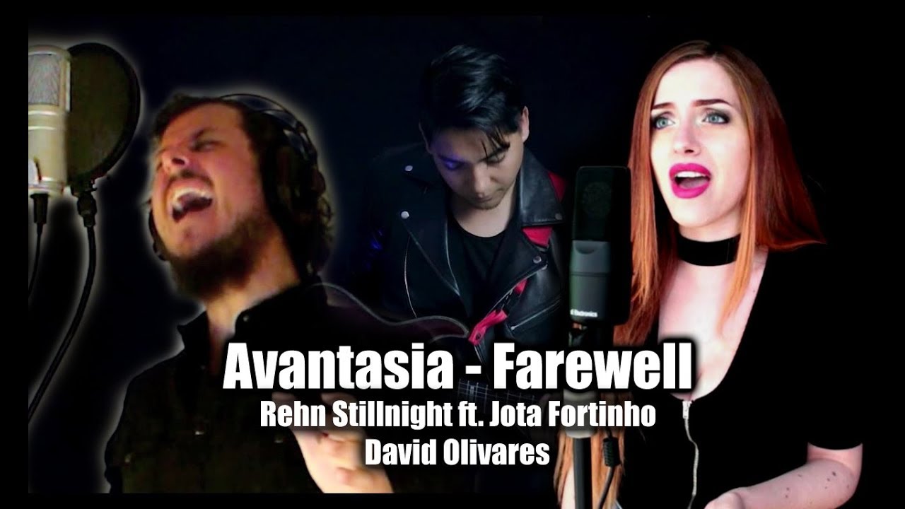 Avantasia - Farewell (COVER by Rehn Stillnight, David Olivares & Jota ...