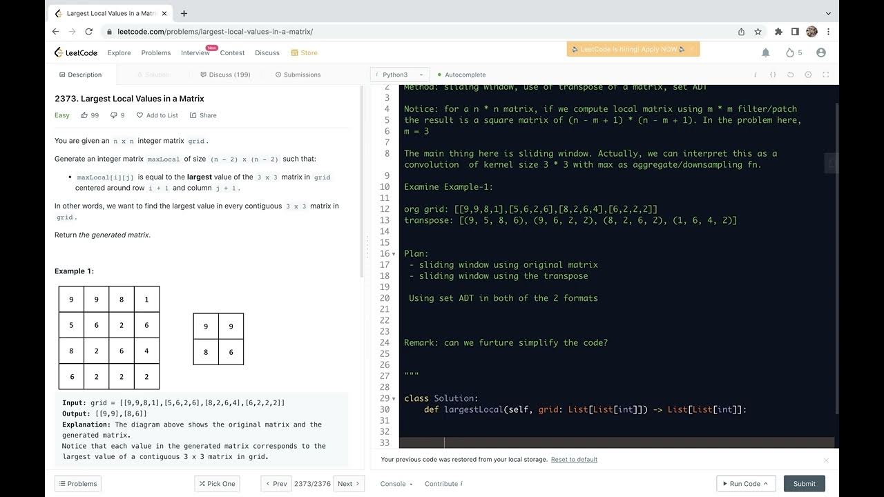 Leetcode 2373. Largest Local Values in a Matrix - practice of sliding window, transpose, set ADT ...