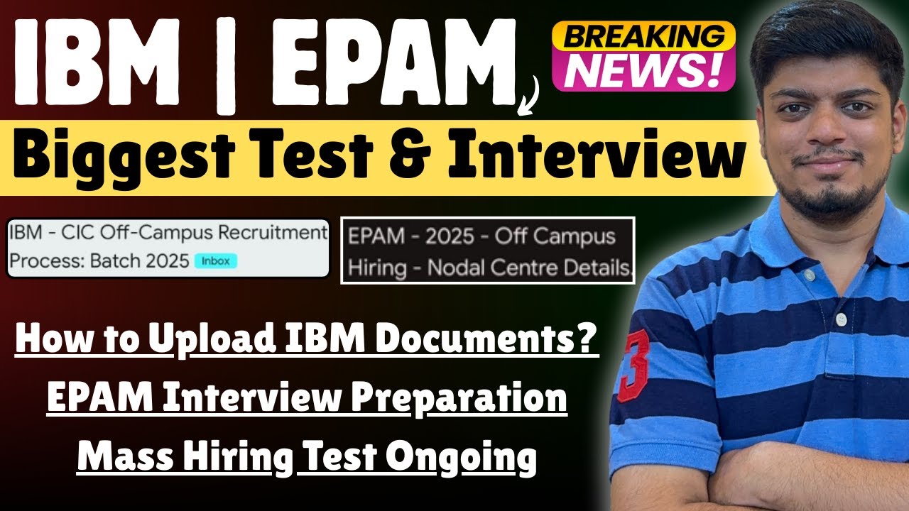 🔥IBM CIC Mass Hiring | How to Upload Documents on IBM Portal | EPAM Interview Update | 2025 ...