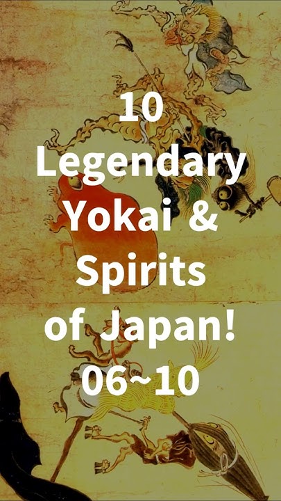 10 Legendary Yokai & Spirits of Japan!06~10 #shorts #youtubeshorts # ...