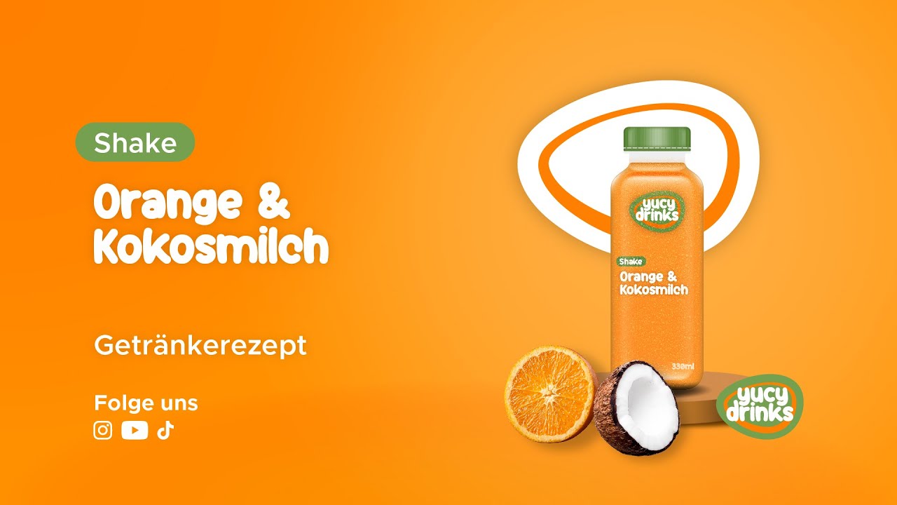 Orange & Kokosmilch — Milch-Shake Rezept — yucy drinks #rezepte - YouTube