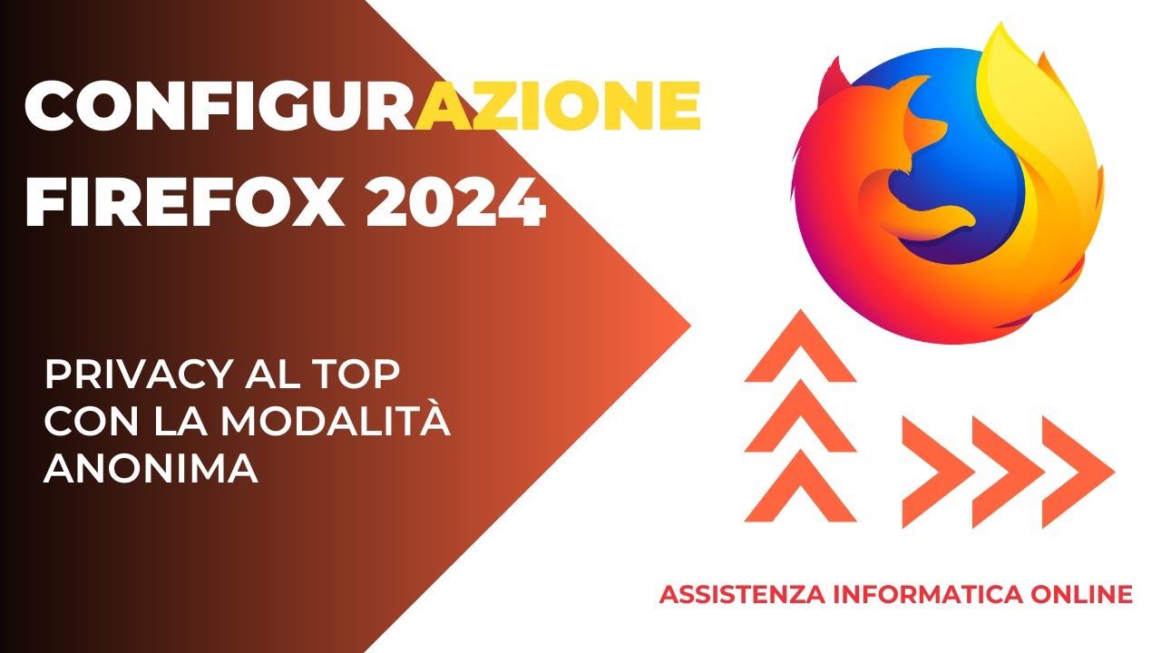 Come SETTARE MOZILLA FIREFOX 2024. Sub Ita-Eng-Fra - YouTube