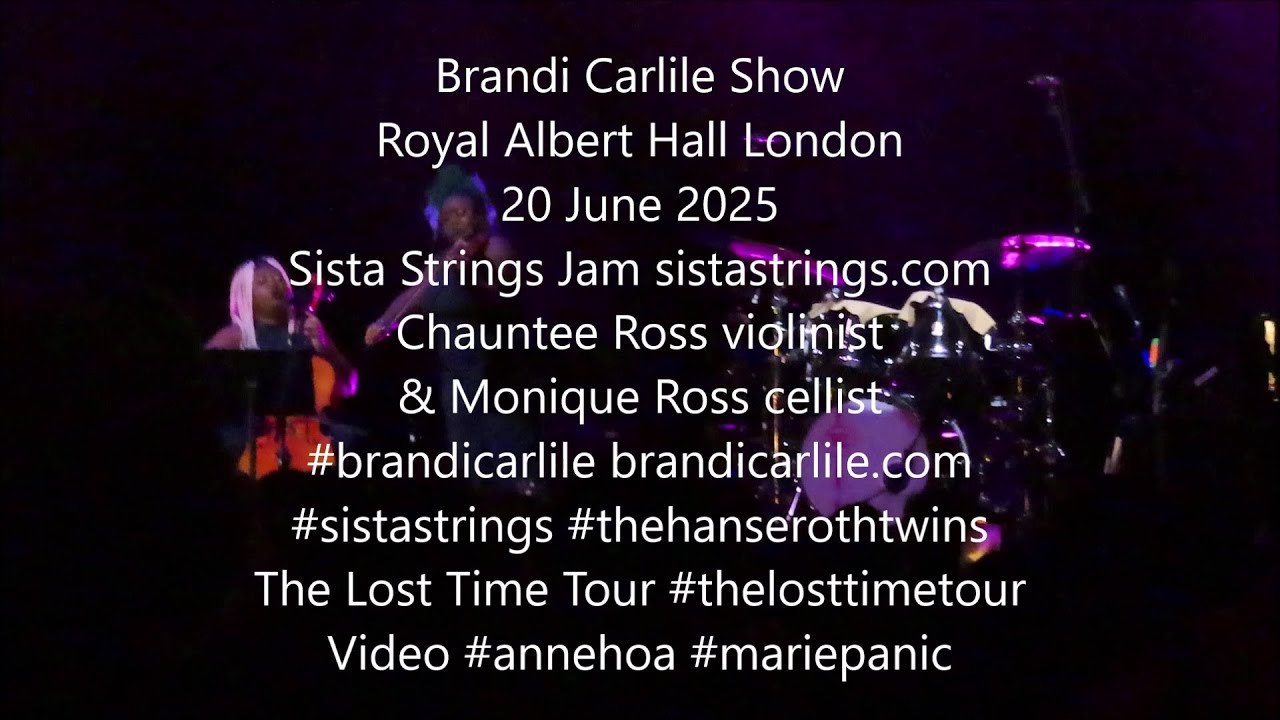 Brandi Carlile Show Royal Albert Hall London 20 June 2025 No.16 Sista ...