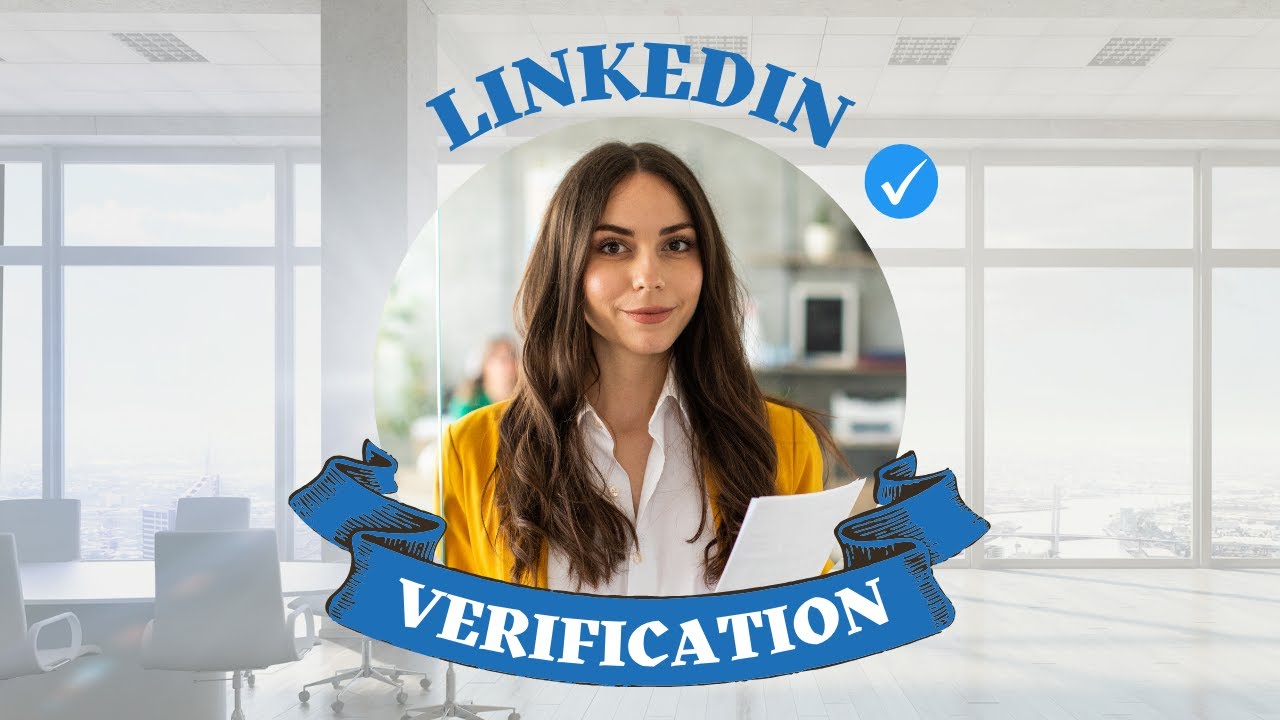 What Is LinkedIn Verification? | Is LinkedIn Verification Safe? - YouTube