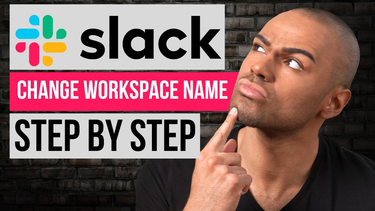 How to Change Workspace Name on Slack | Step by Step Slack Tutorial ...