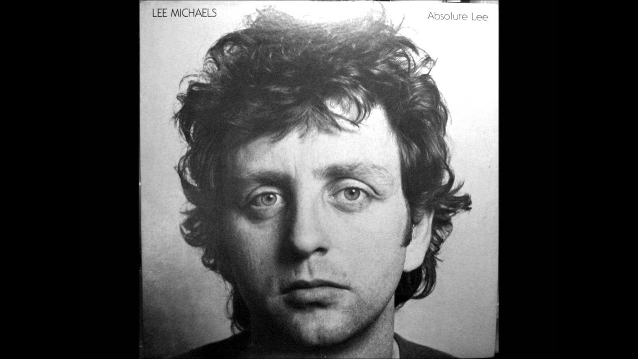 Lee Michaels Absolute Lee Tracks 10 14 - YouTube