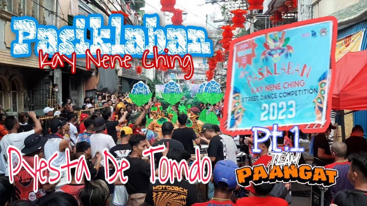 TONDO FEAST Pasiklaban kay Nene Ching 2023(top 5 Tribe)pt.1 - YouTube