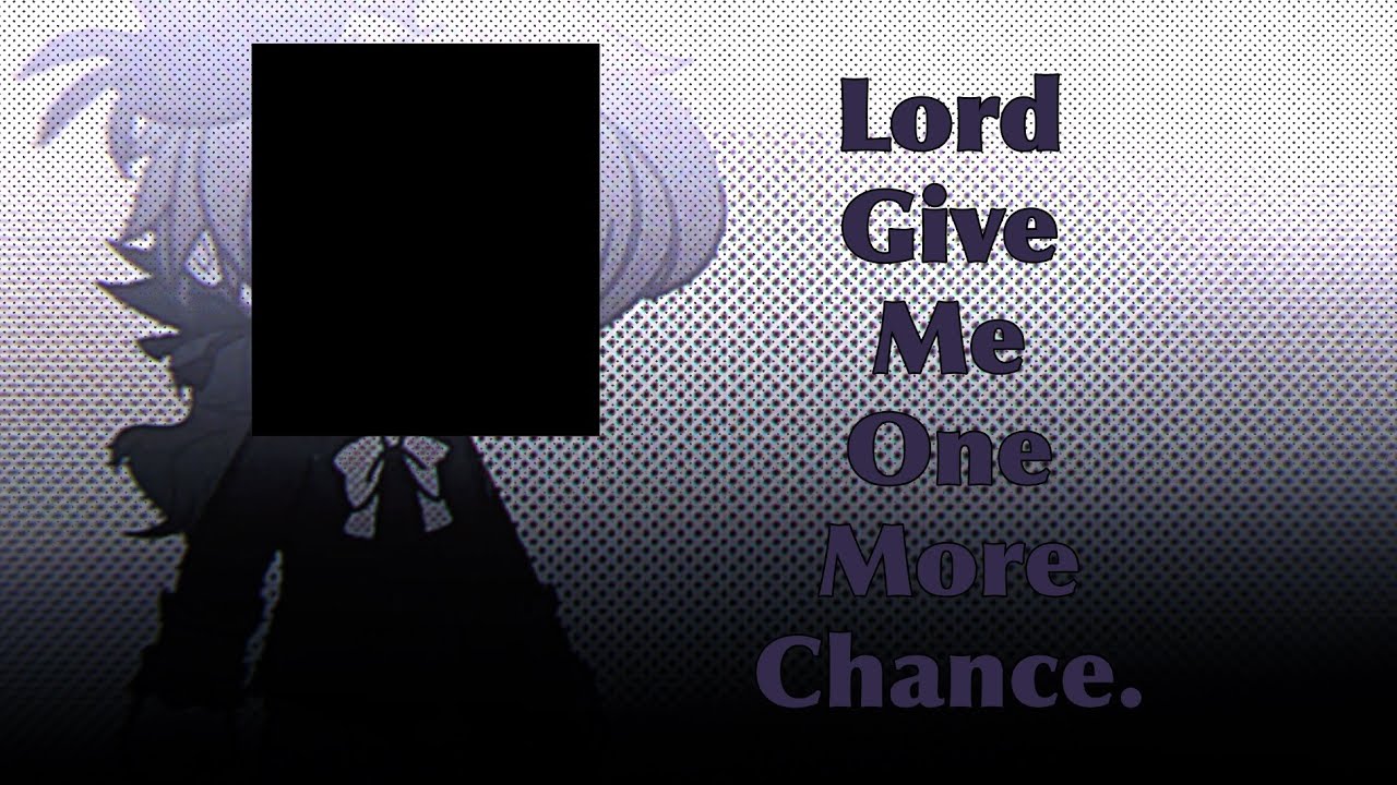Lord give me one more chance. - YouTube