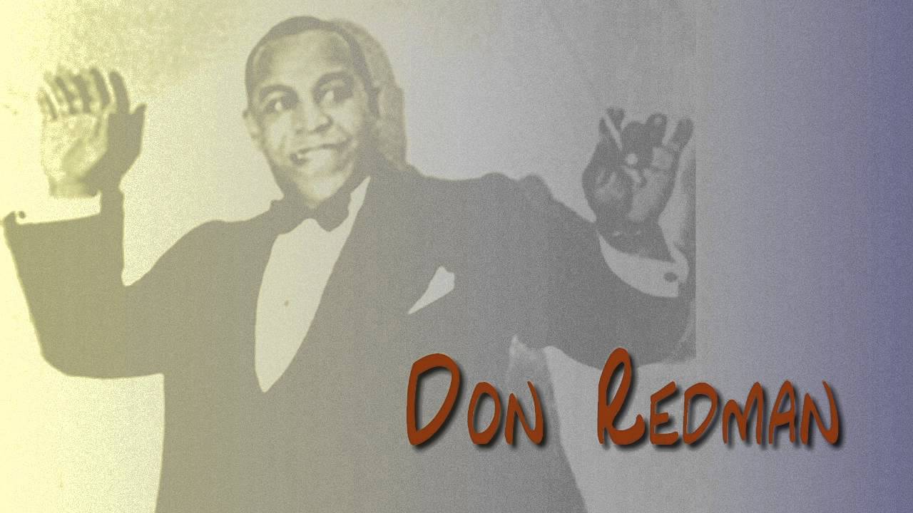 Don Redman - Chant of the Weed - YouTube