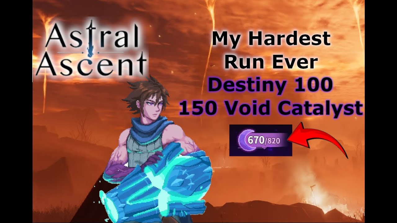 Astral Ascent 150/820 Void Catalyst Guide and DL100 run with Octave ...