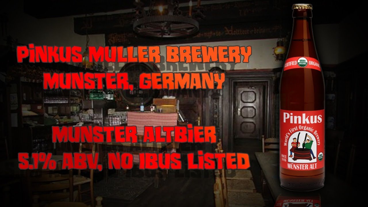It's Beer Time With Beer Man! Pinkus Muller Brewery - Munster Alt ...