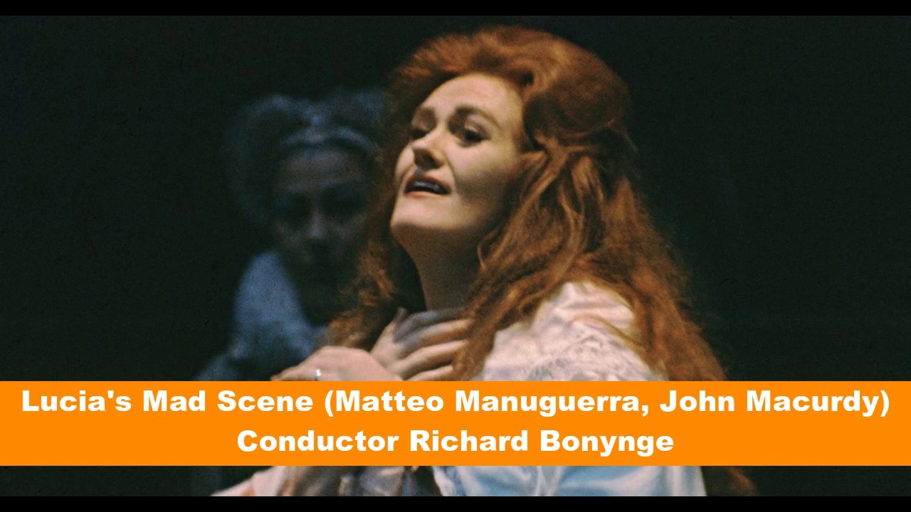 Lucia's Mad Scene (Recital, 1973) - YouTube
