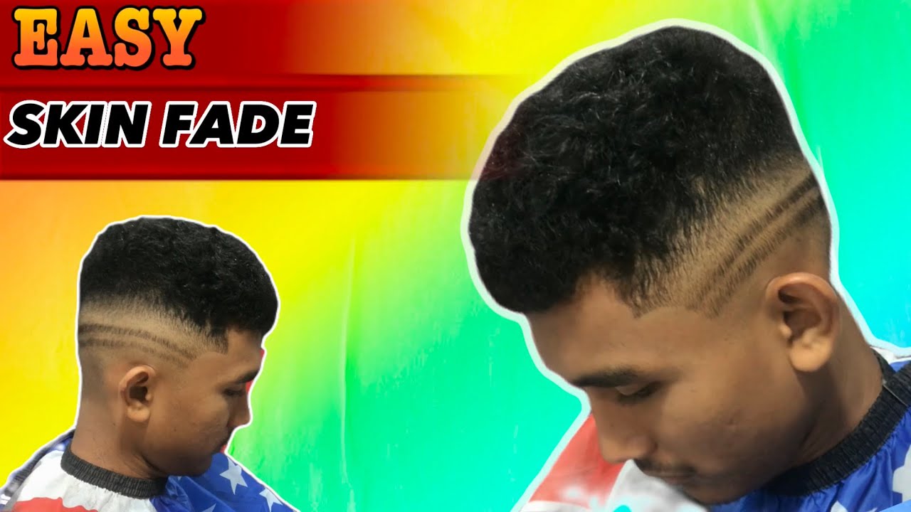 EASY SKIN FADE || HAIRCUT TRANSFORMASION.... - YouTube