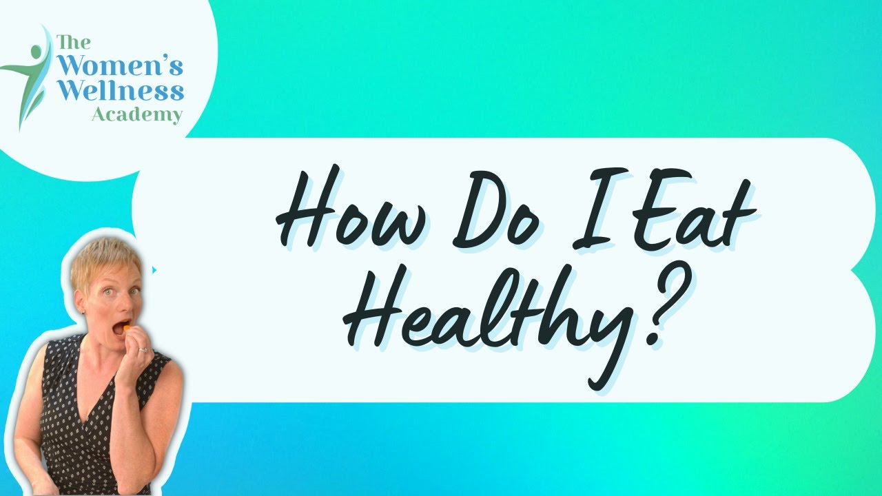 How do you "eat healthy?" - YouTube